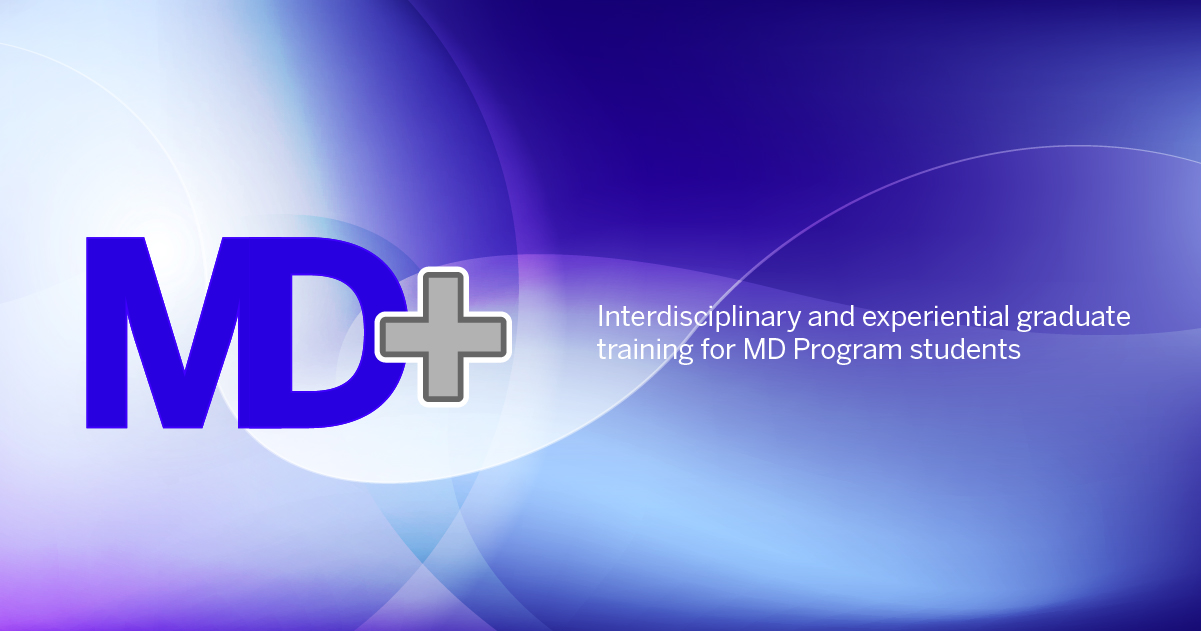 Announcement: MD+ to offer graduate training opportunities for MD ...