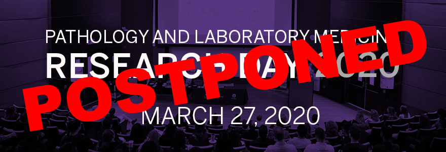 Pathology and Laboratory Medicine Research Day - Pathology and ...